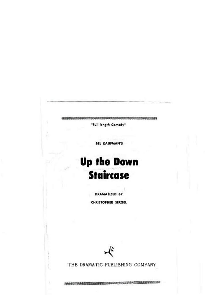 Script Up The Down Staircase | PDF