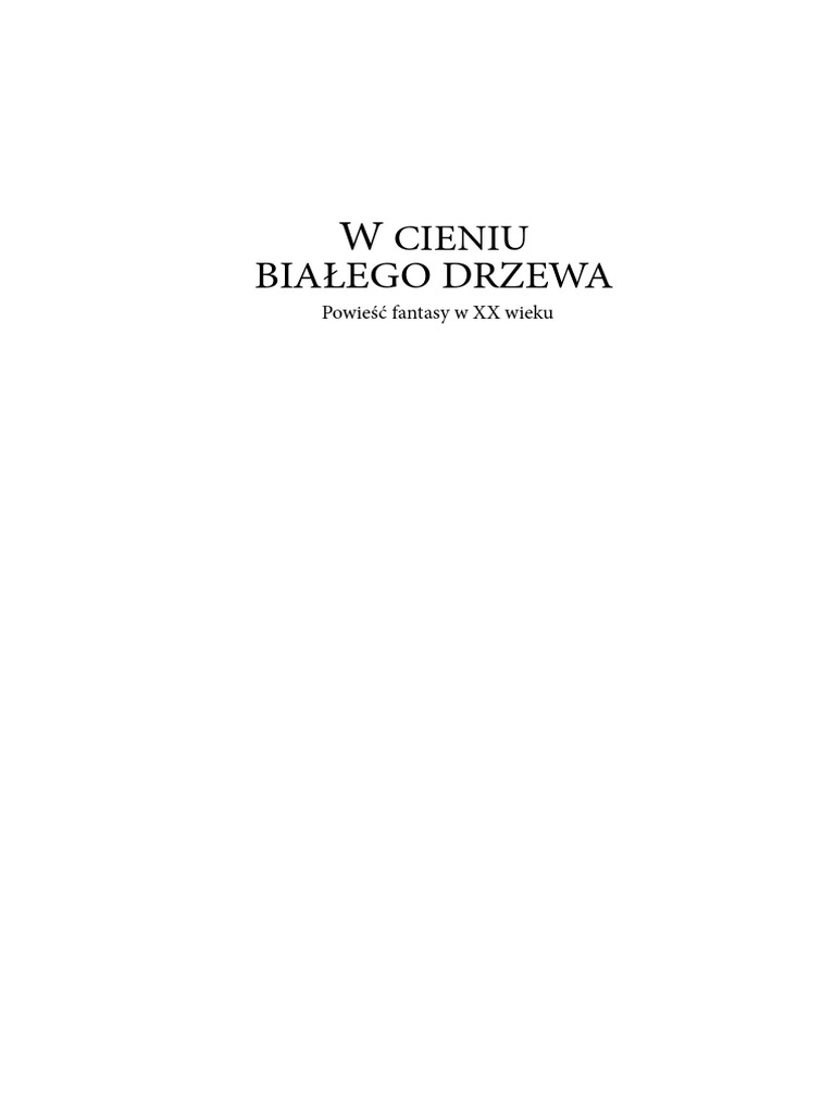 Majkowski W Cieniu Bialego Drzewa 2013 | PDF