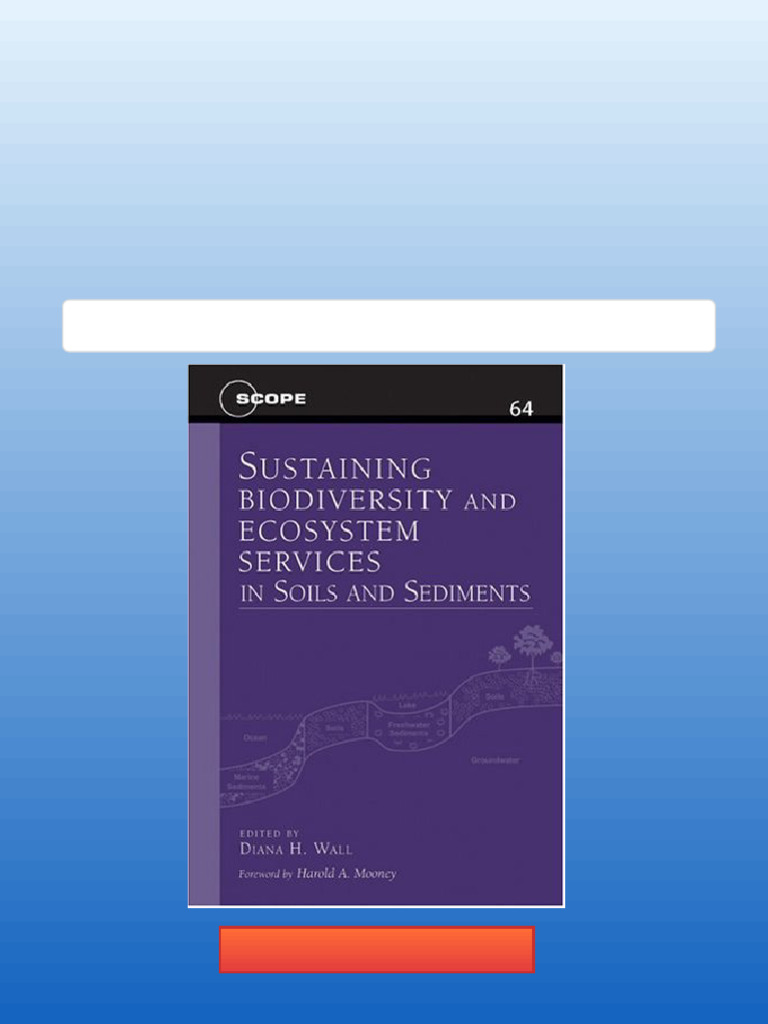 Sustaining Biodiversity and Ecosystem Services in Soils and Sediments ...