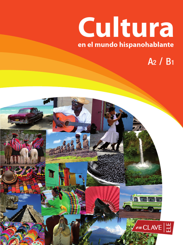 Dokumen - Tips - Cultura en El Mundo Hispano Hablante | PDF | Chile