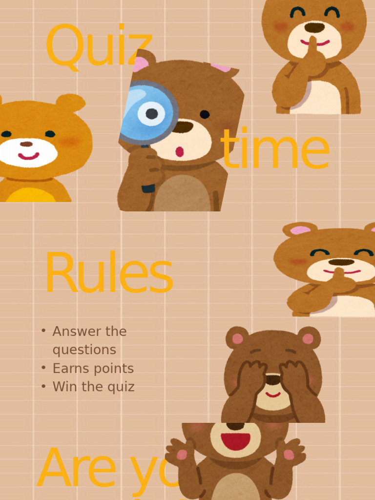 Brown and Yellow Cute Bear Illustration Quiz Time Presentation | PDF