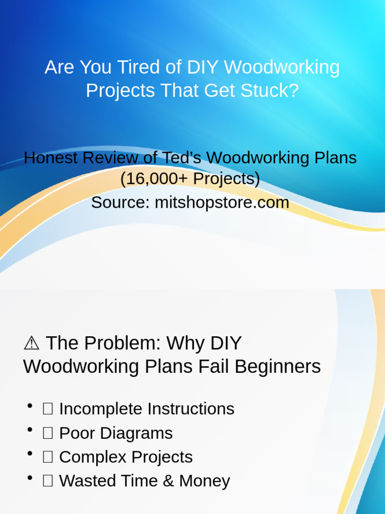 Ted's Woodworking Plans Review - 16,000 DIY Projects Every Woodworker ...