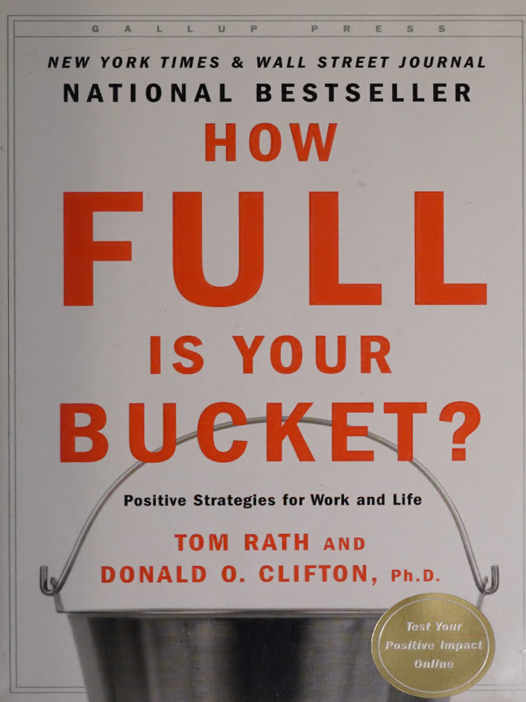 How Full Is Your Bucket? Summary | PDF | Prisoner Of War | Emotions