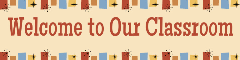 Welcome To Our Classroom Banner in Red and Beige Mid-Century Modern ...