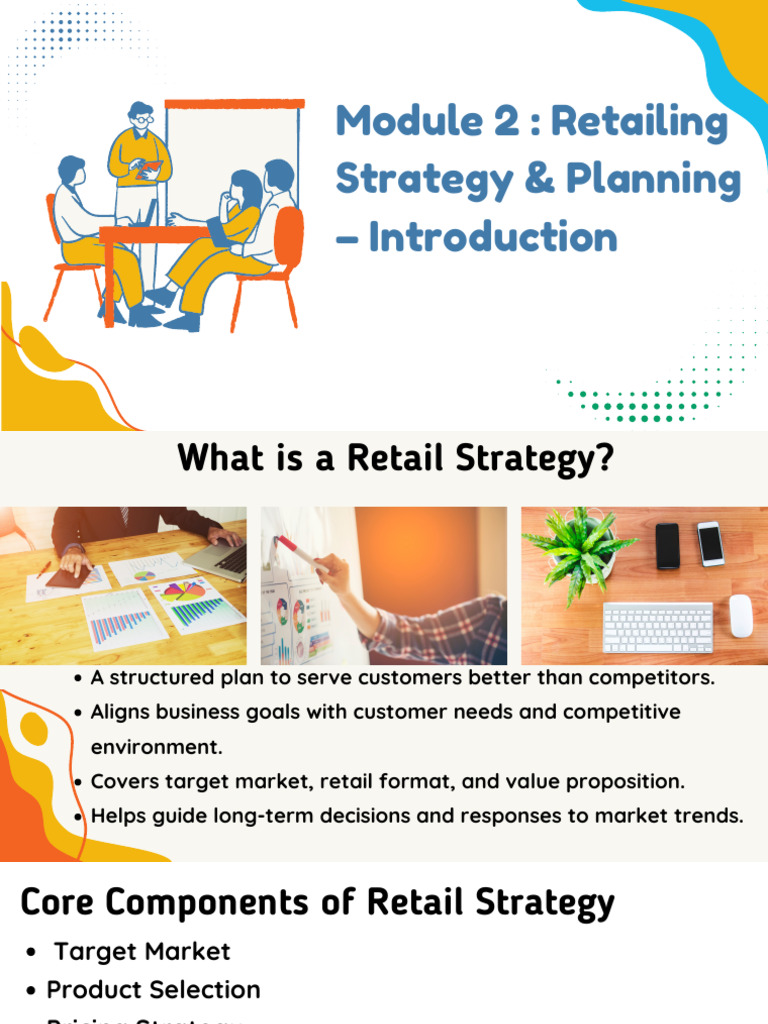 Module 2-Retailing Strategy & Planning - Introduction | PDF | Retail ...