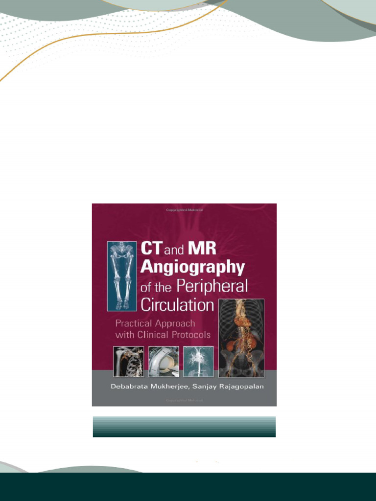 CT and MR Angiography of the Peripheral Circulation Practical Approach ...