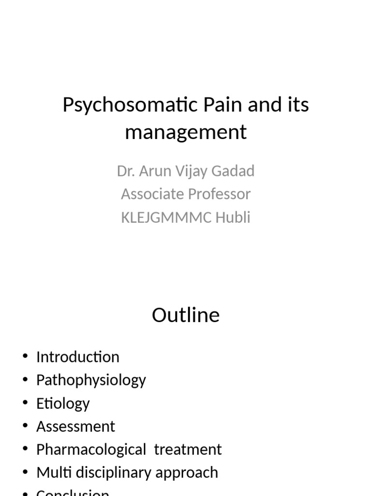 Psychosomatic Pain and Its Management | PDF | Pain | Chronic Pain
