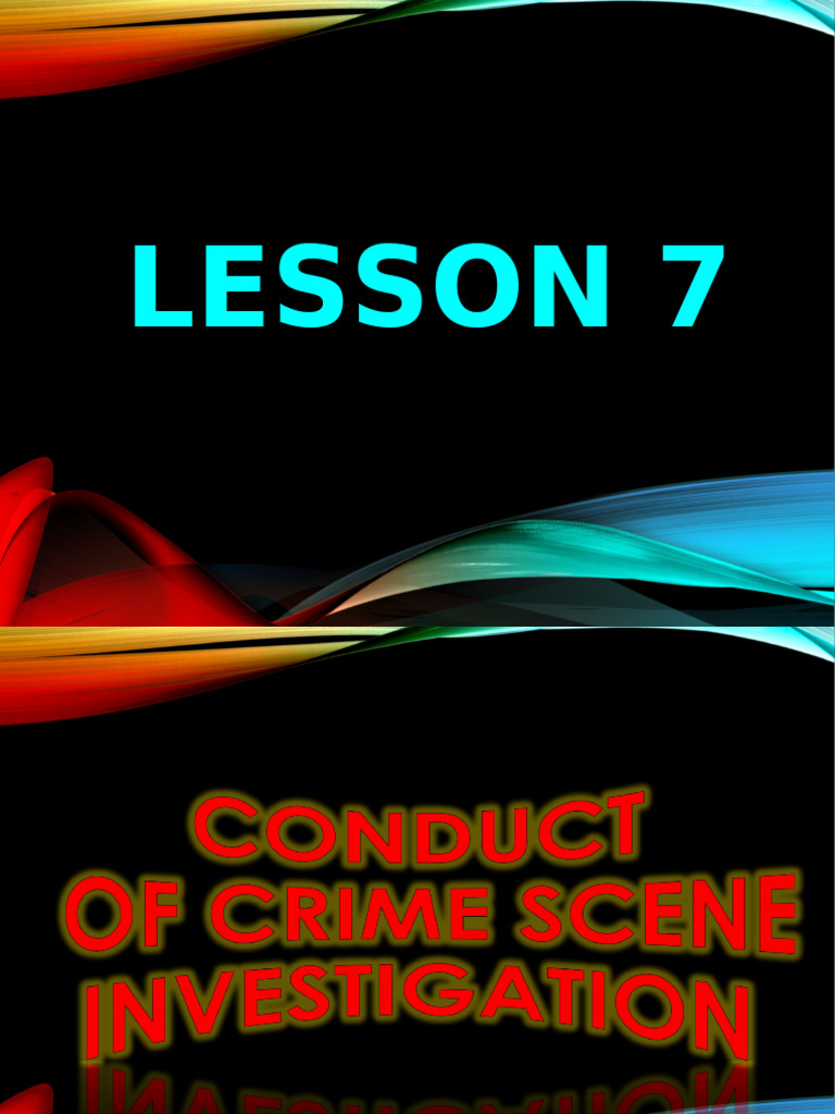 Part 2 Conduct of Crime Scene Investigation Report | PDF | Crime Scene ...