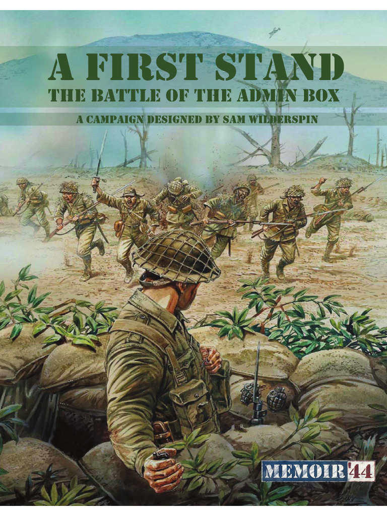 A First Stand - The Battle of the Admin Box Campaign | PDF