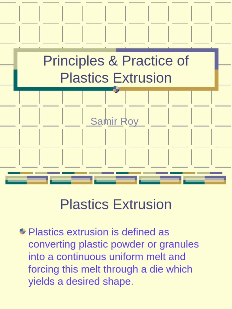 Plastics Extrusion: Principles & Applications | PDF | Extrusion | Polymers