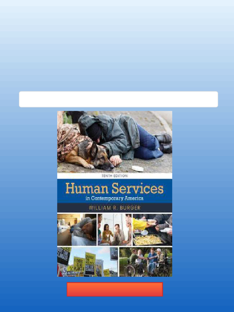 Human Services in Contemporary America William R. Burger available all ...