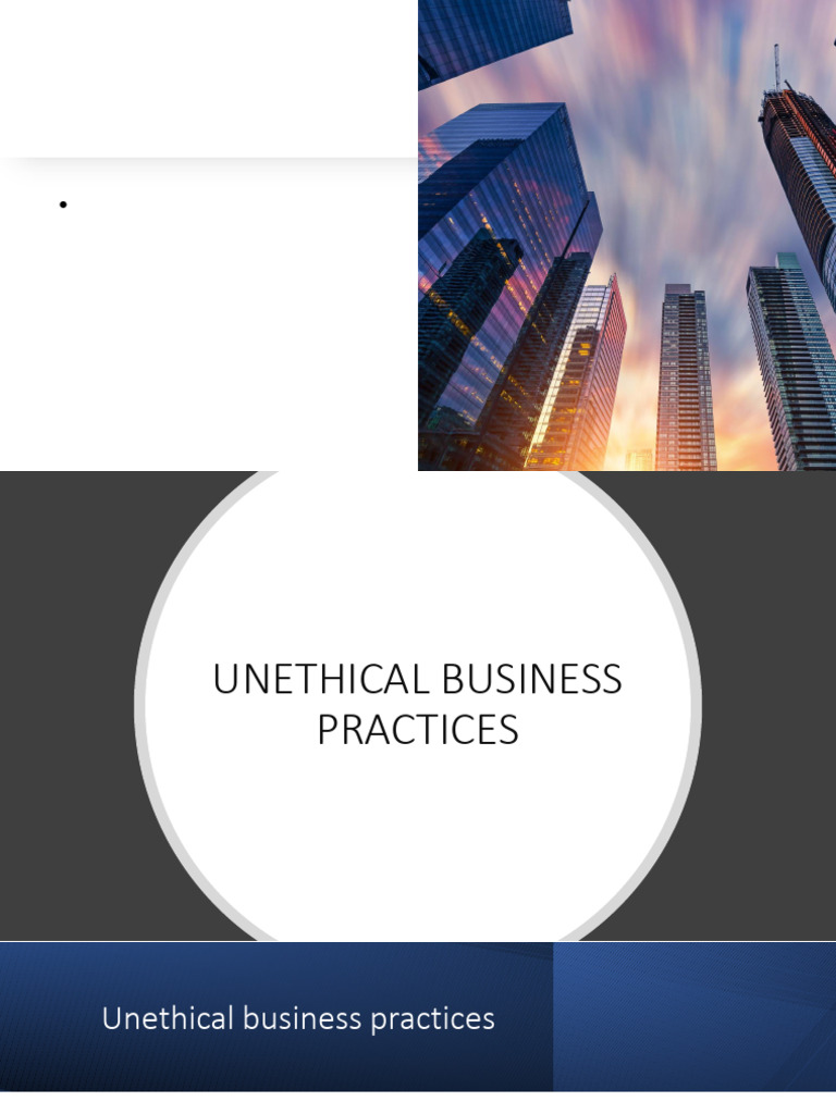 Ethical Business Practices Overview | PDF | Policy | Business Ethics