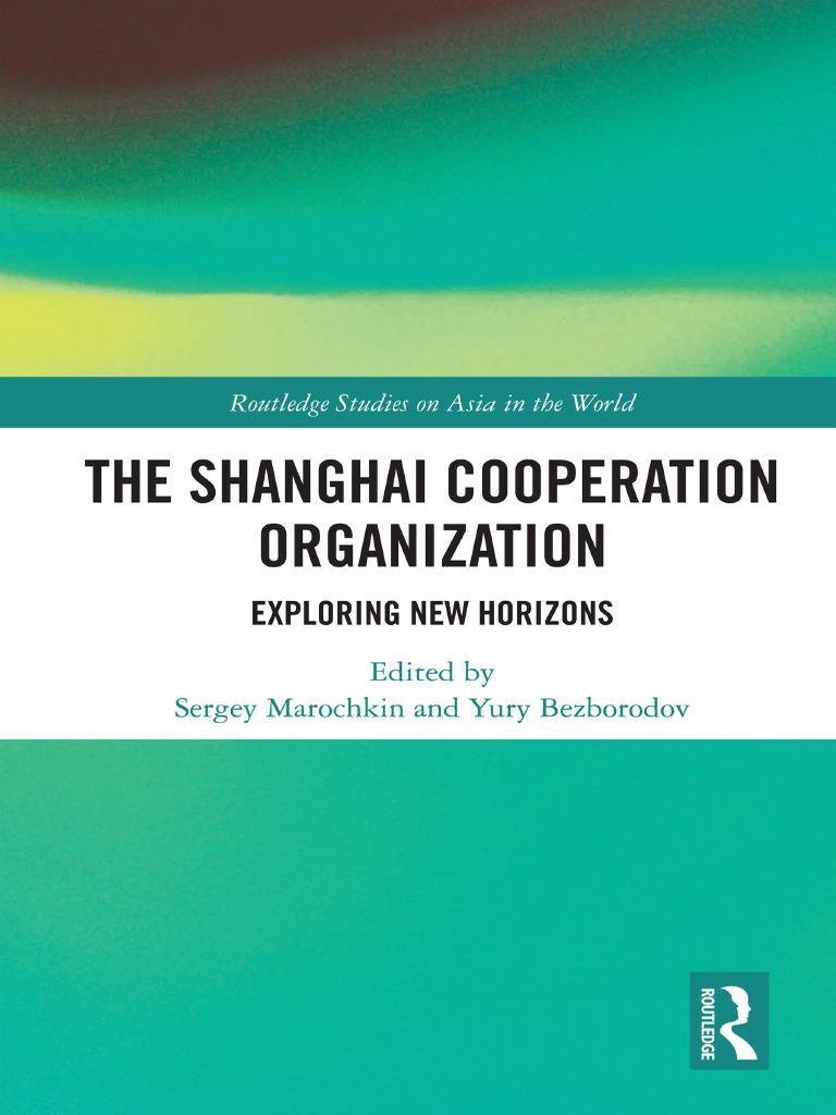 SCO: Challenges and Future Prospects | PDF | International Relations