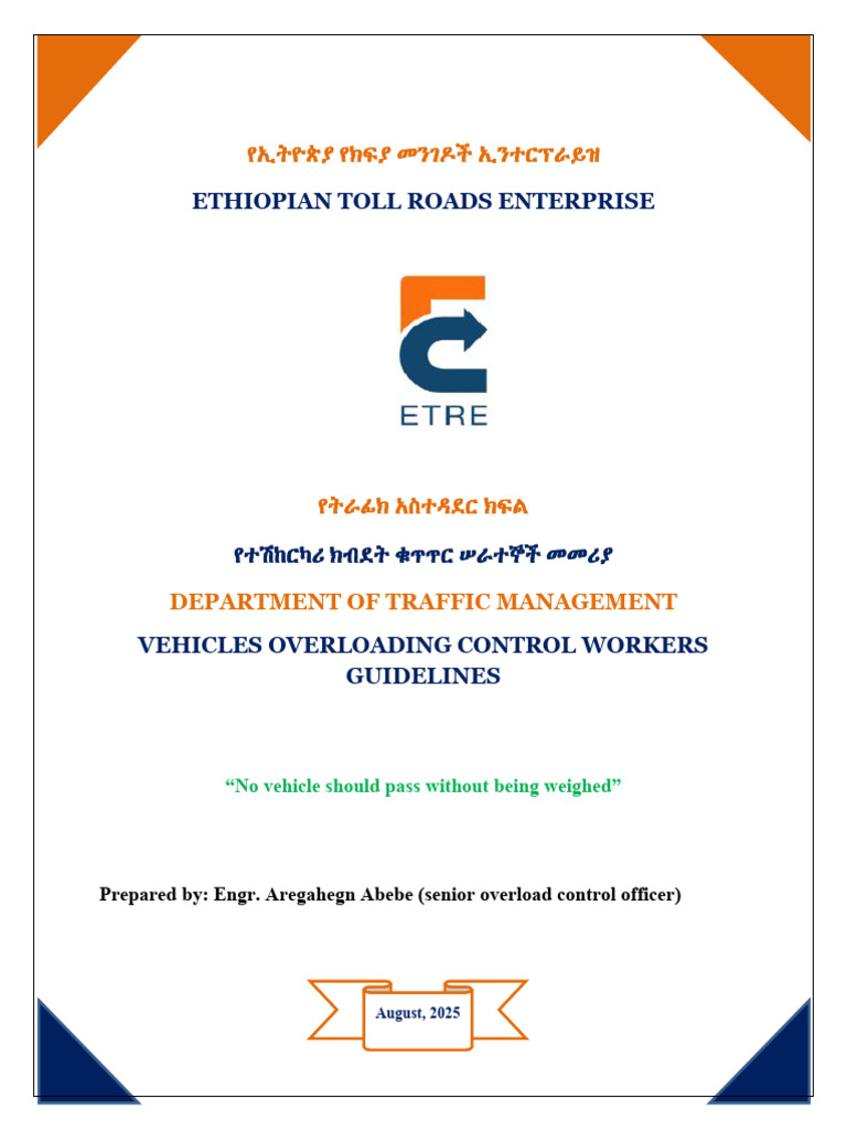 Guidelines for Vehicle Overloading Control Workers, Prepared by Engr ...