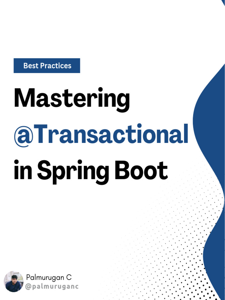 Best Practices Transactional in Spring Boot 1755320841 | PDF