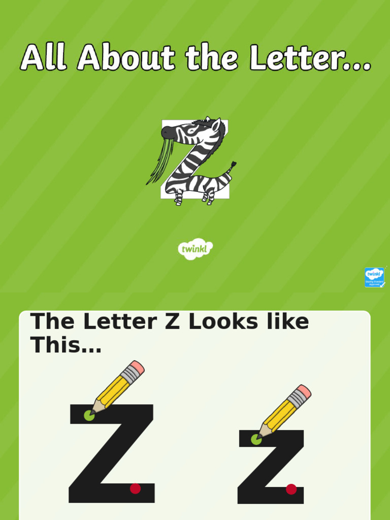 Au L 2548804 All About The Letter Z Powerpoint English - Ver - 1 1 | PDF