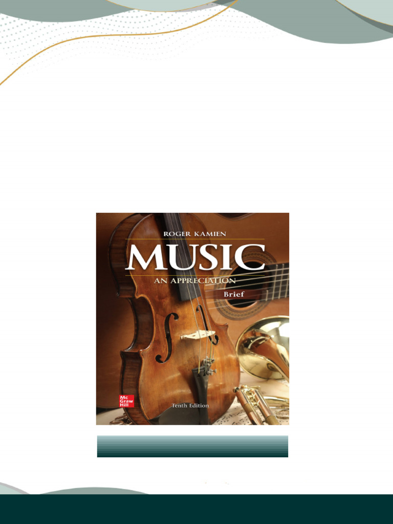 Loose Leaf For Music: An Appreciation, Brief 10th Brief Edition Roger Kamien Updated 2025 | PDF ...