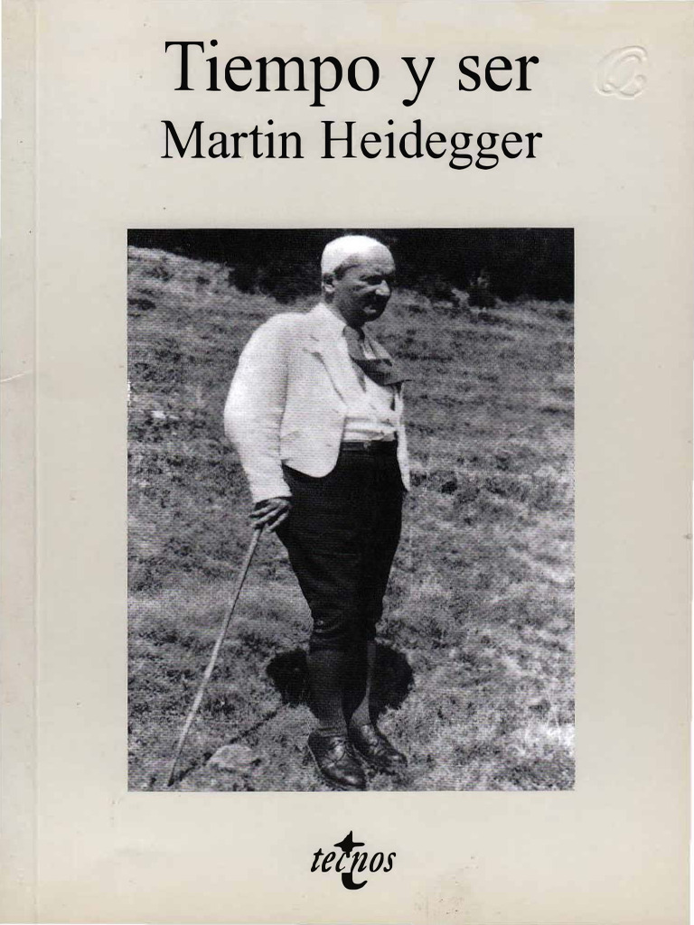 Análisis de "Tiempo y Ser" de Heidegger | PDF | Martin Heidegger | Ser ...