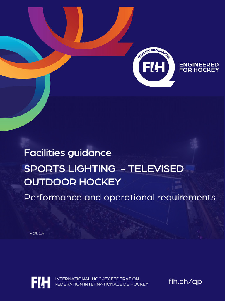 Fih Facilities Guidance Lighting For Televised Hockey Ver 104 | PDF ...