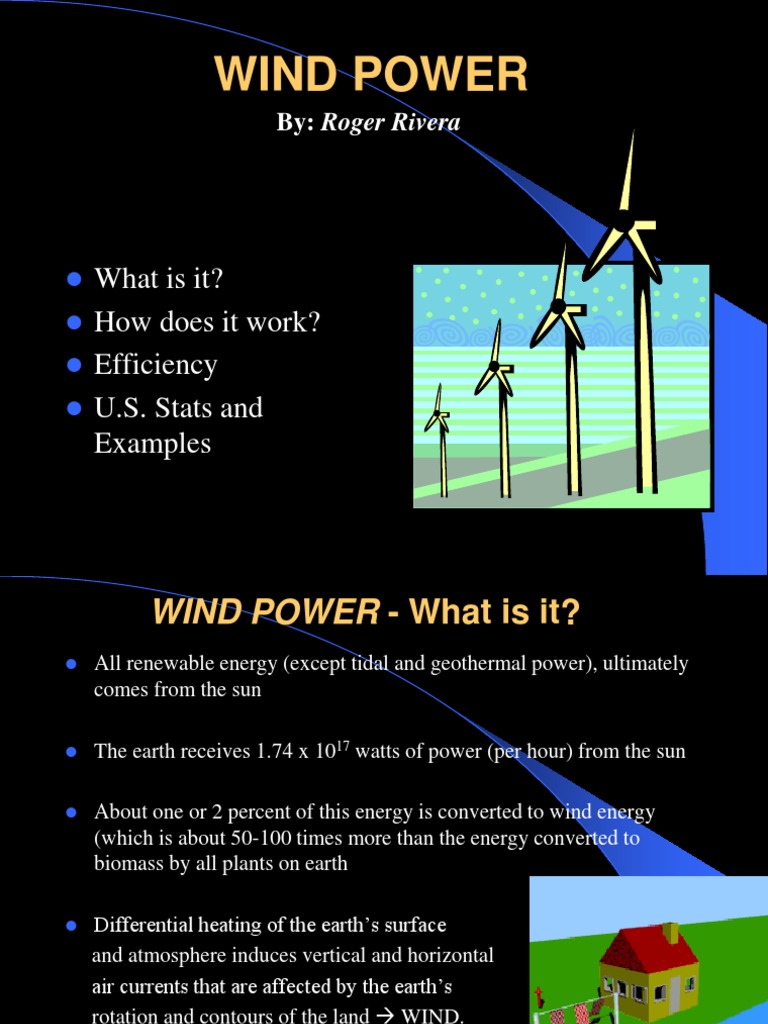 Wind Power: What Is It? How Does It Work? Efficiency U.S. Stats and ...