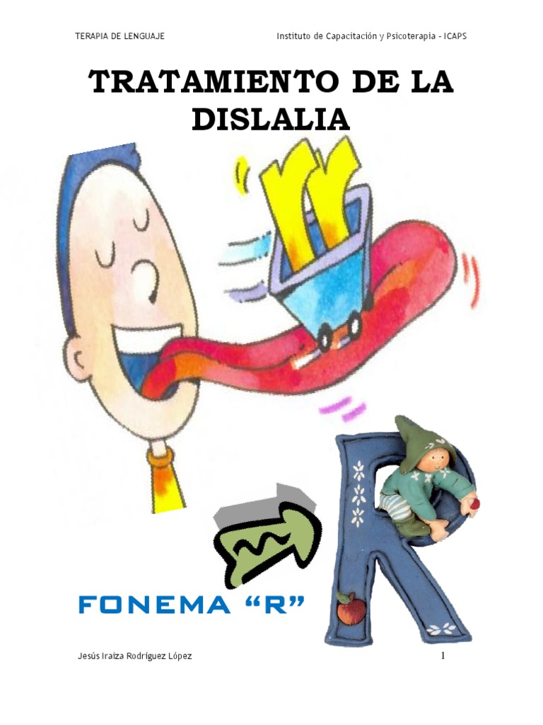 Tratamiento de La Dislalia. Fonema r