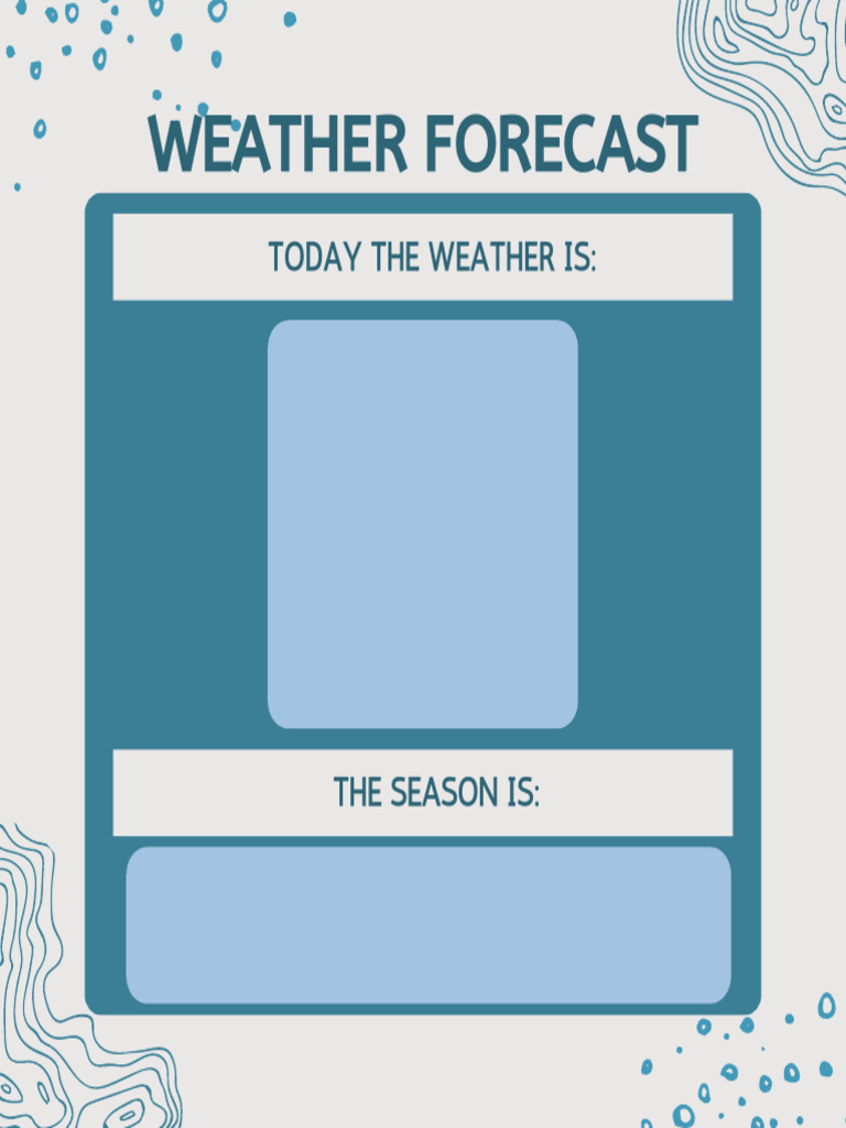 Weather Forecast: Today The Weather Is | PDF
