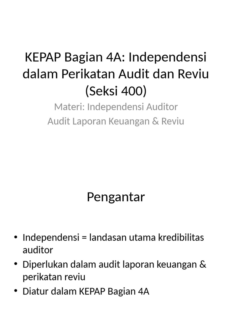 Pentingnya Independensi Auditor dalam KEPAP | PDF