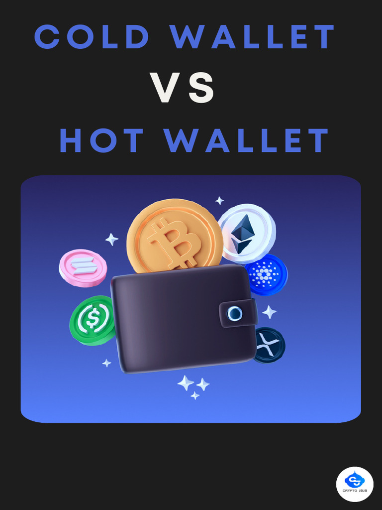 Différences entre Hot Wallet et Cold Wallet | PDF | Crytomonnaies ...