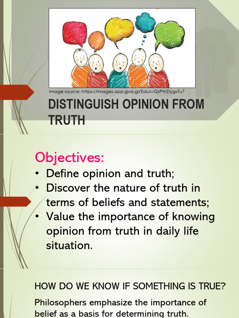 Distinguishing Truth from Opinion | PDF | Truth | Opinion