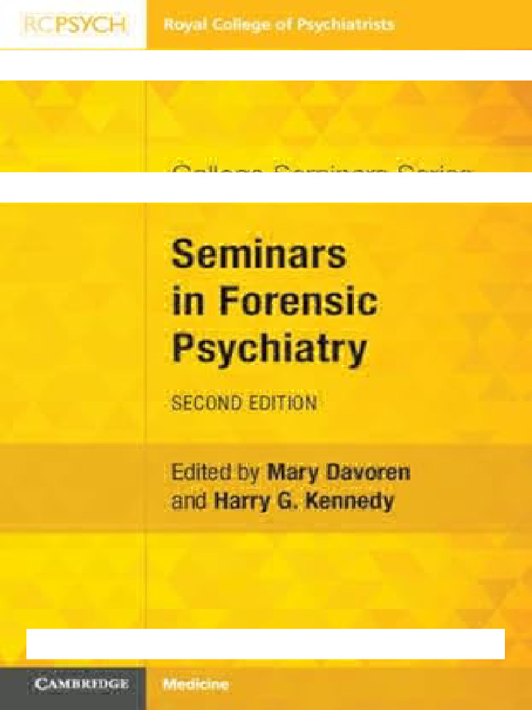 Forensic Psychiatry Seminars Overview | PDF | Forensic Psychiatry ...
