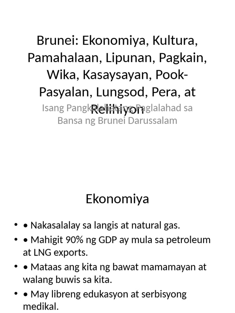 Brunei Complete Tagalog Presentation | PDF