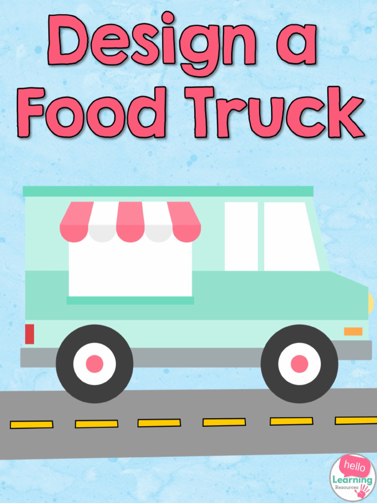 DesignaFoodTruckProjectBasedLearningEndofYearRealWorldMathPBL 1 | PDF