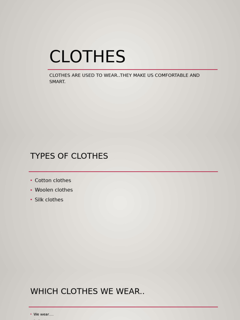 Types and Vocabulary of Clothes | PDF