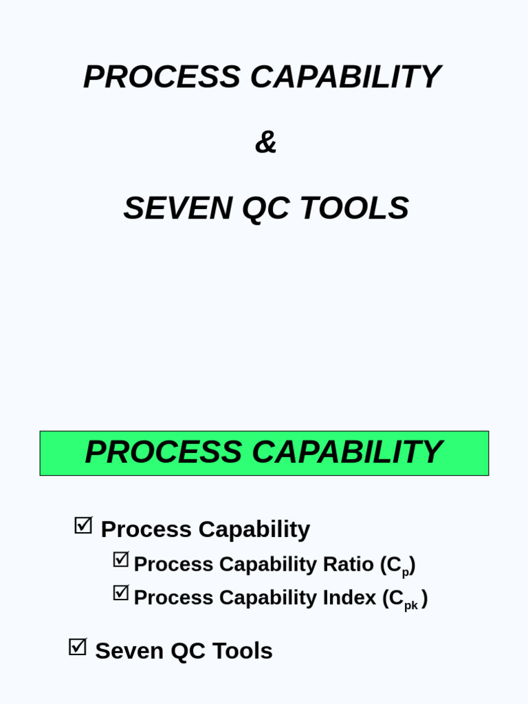 Process Capability and QC Tools Guide | PDF