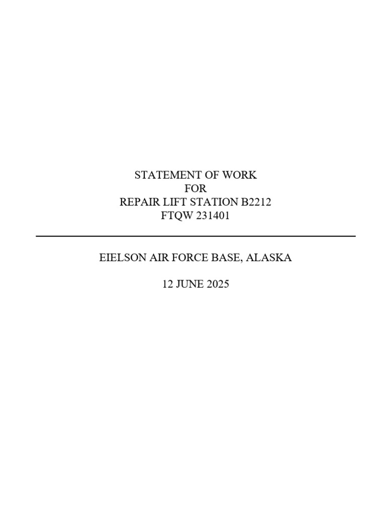 Statement of Work FOR Repair Lift Station B2212 FTQW 231401 Eielson Air ...