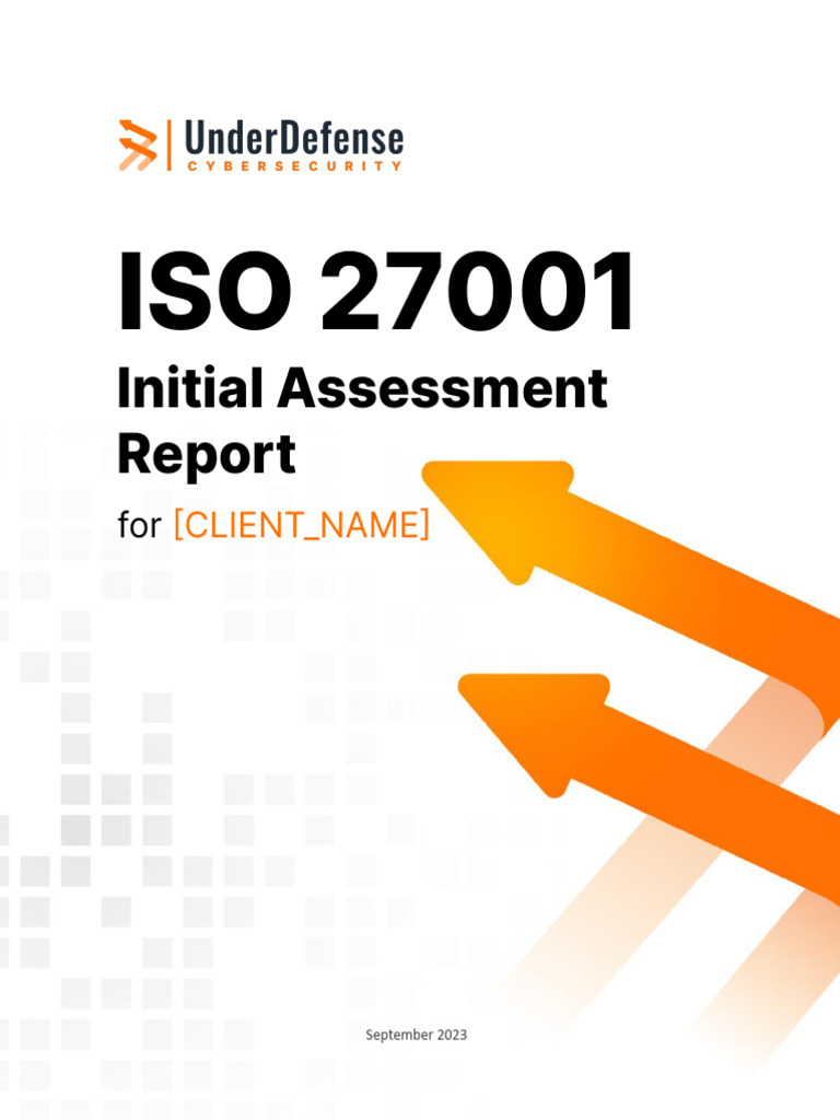 ISO 27001 Initial Assessment Report | PDF | Information Security | Risk