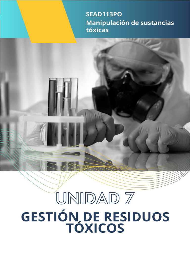 UNID7 - Gestion de Residuos Toxicos | PDF | Residuos peligrosos ...