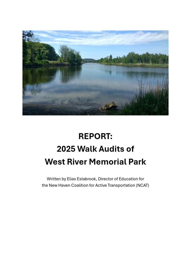 West River Park Walk Audit Report 2025 | PDF | Pedestrian Crossing ...