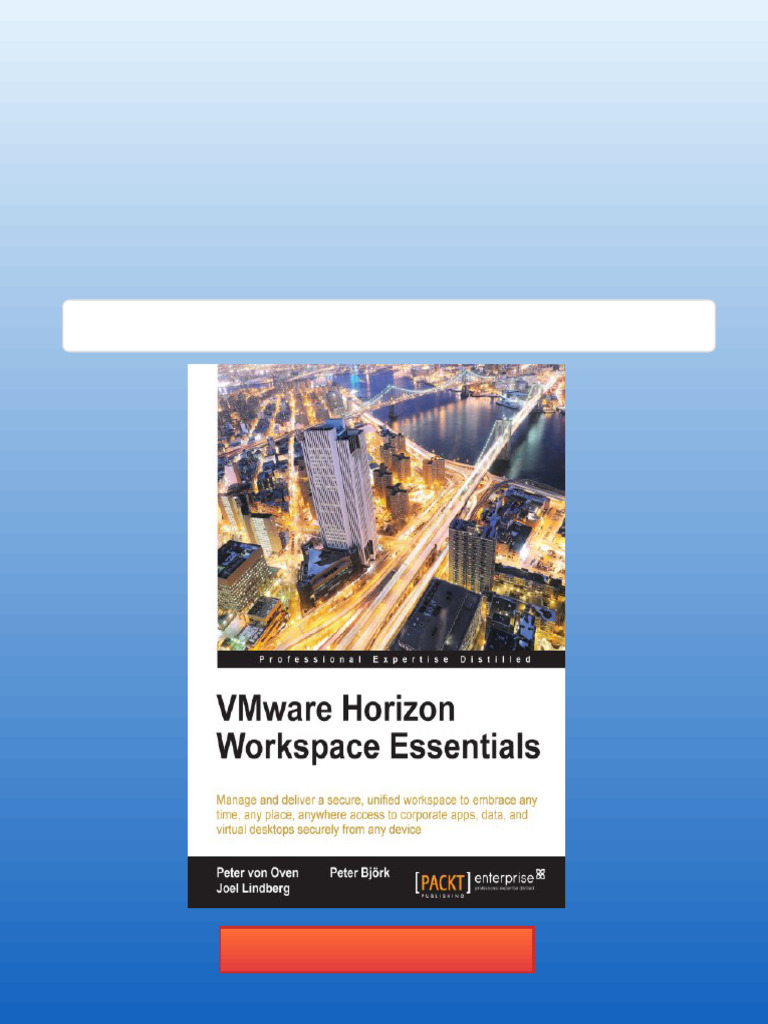 VMware Horizon Workspace Essentials 1st Edition Edition Peter Von Oven ...