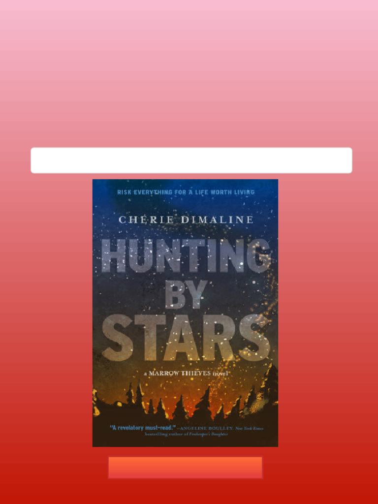 Hunting by Stars Marrow Thieves 2 1st Edition Cherie Dimaline digital ...