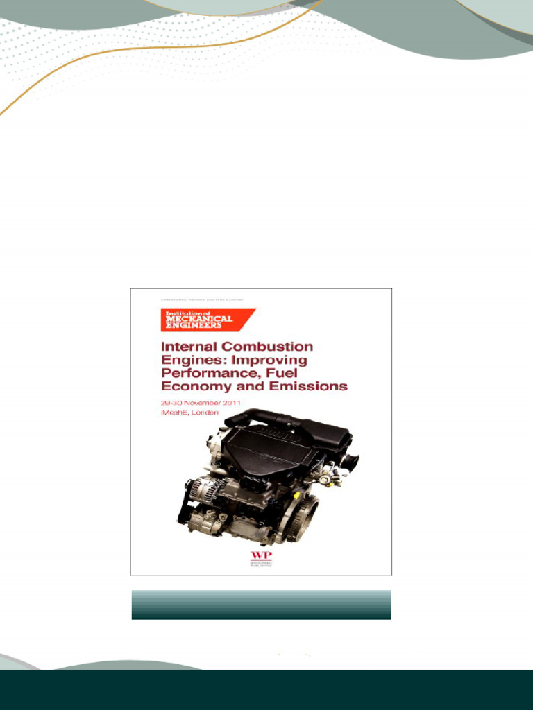 Internal Combustion Engines Improving Performance Fuel Economy and ...
