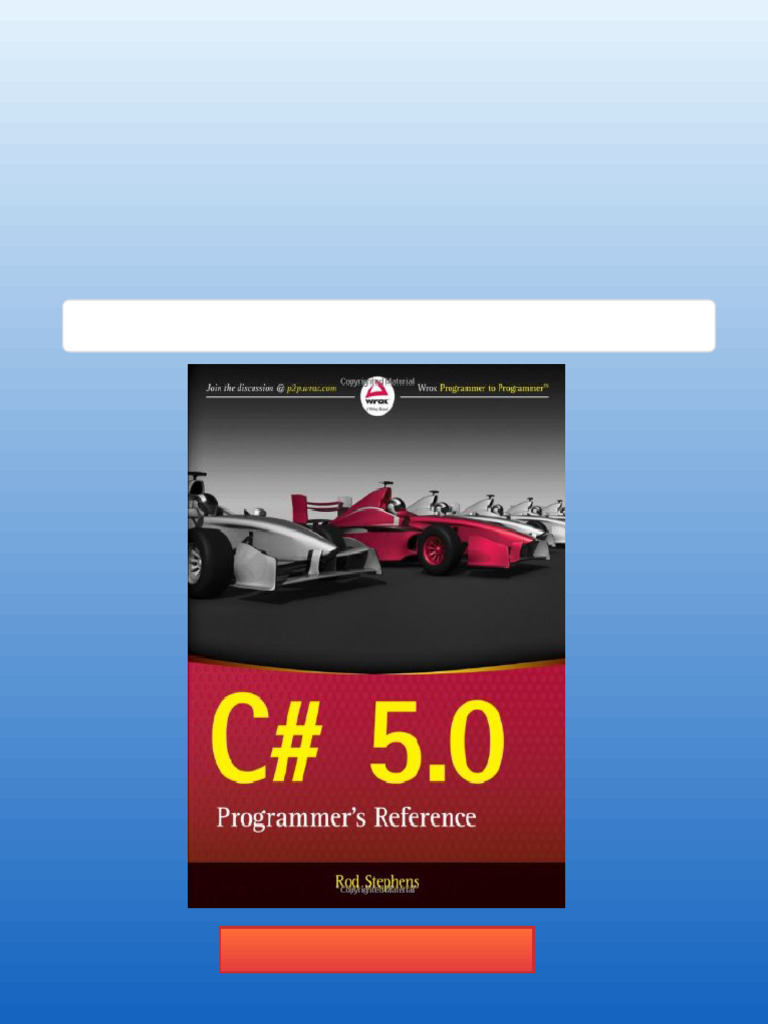 C 5 0 Programmer s Reference 1st Edition Rod Stephens sample | PDF | C Sharp (Programming Language)