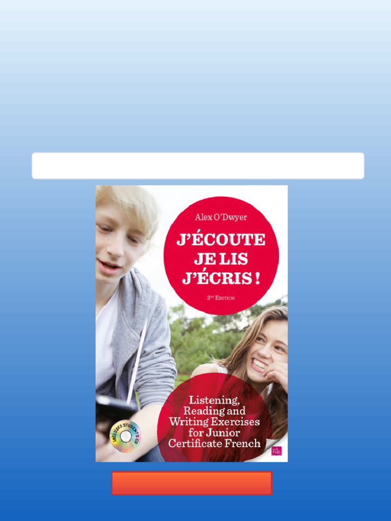 J Écoute Je Lis J Écris Listening Reading and Writing Exercises For ...