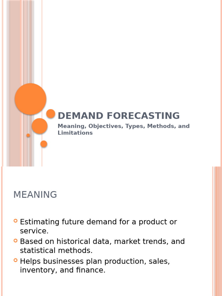 Demand Forecasting: Methods & Limitations | PDF