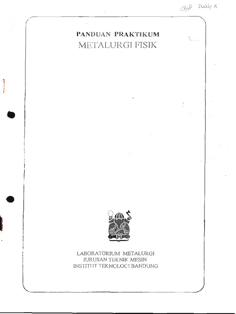 MS206 - Metalurgi Fisik - 1 - Panduan Praktikum Metalurgi Fisik | PDF