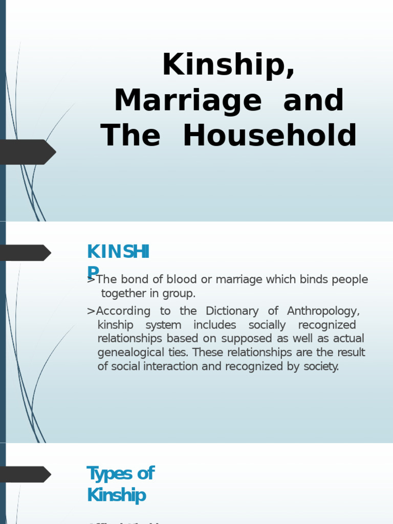 Kinship Marriage and Household | PDF | Kinship | Family