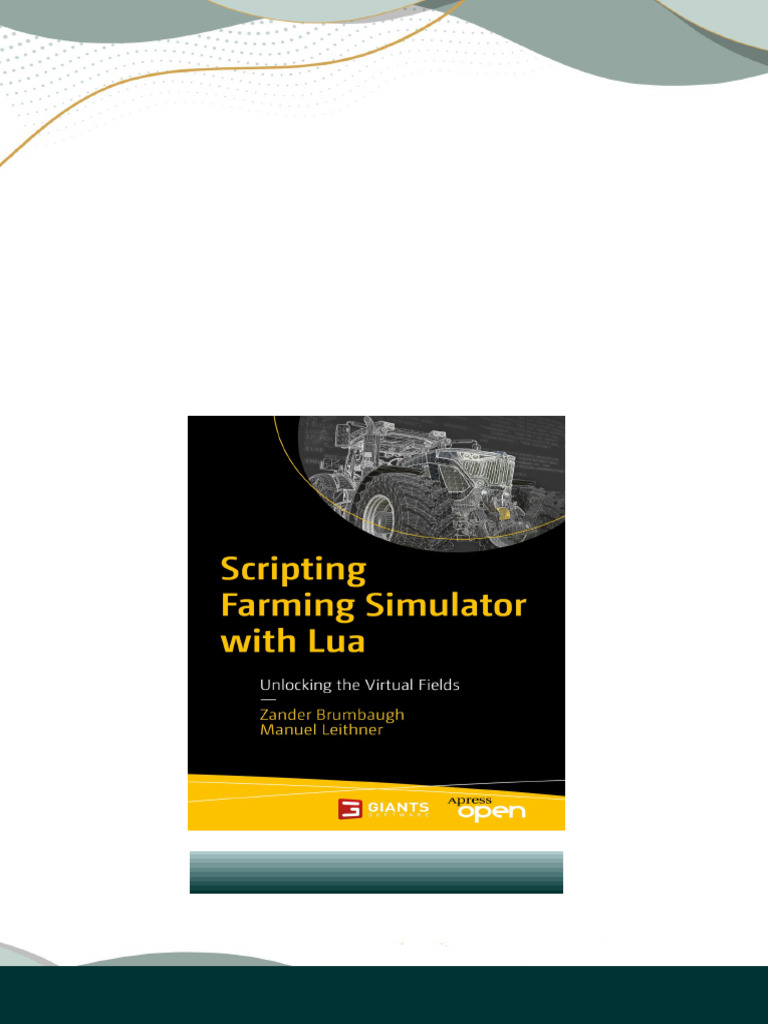 Scripting Farming Simulator with Lua Zander Brumbaugh digital download | PDF | Mathematics ...