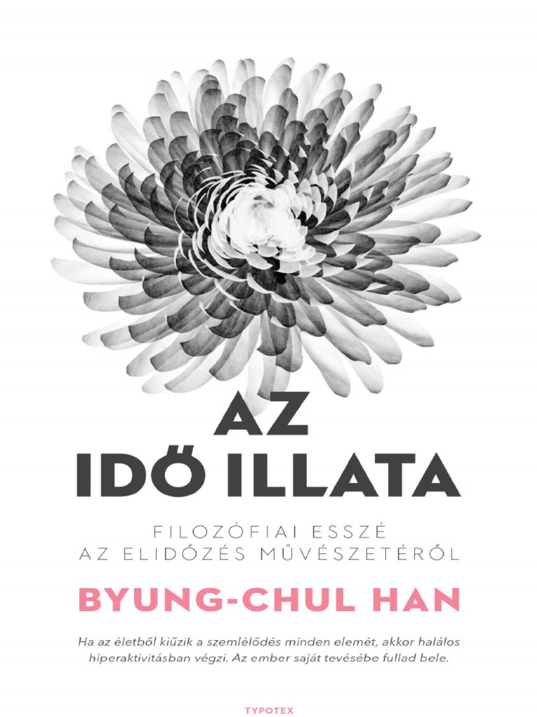 Byung-Chul Han - Az Idő Illata | PDF