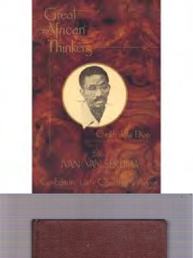 Great African Thinkers Vol 1 Cheikh Anta Diop by Ivan Van Sertima PDF ...