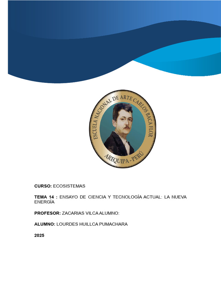 Tema 14 Ensayo de Ciencia y Tecnología Actual La Nueva Energía | PDF ...